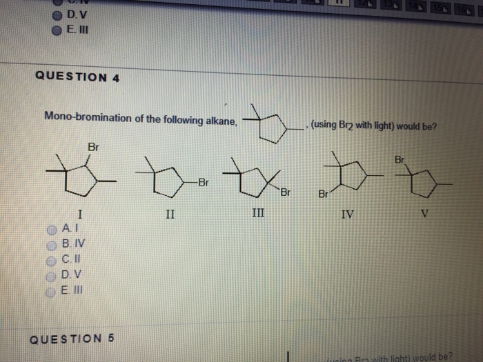 Solved Mono Bromination Of The Following Alkane Using Br 2