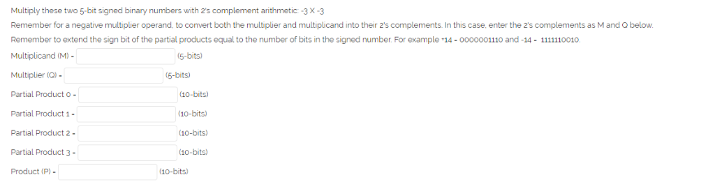 Multiply These Two 5 Bit Signed Binary Numbers With
