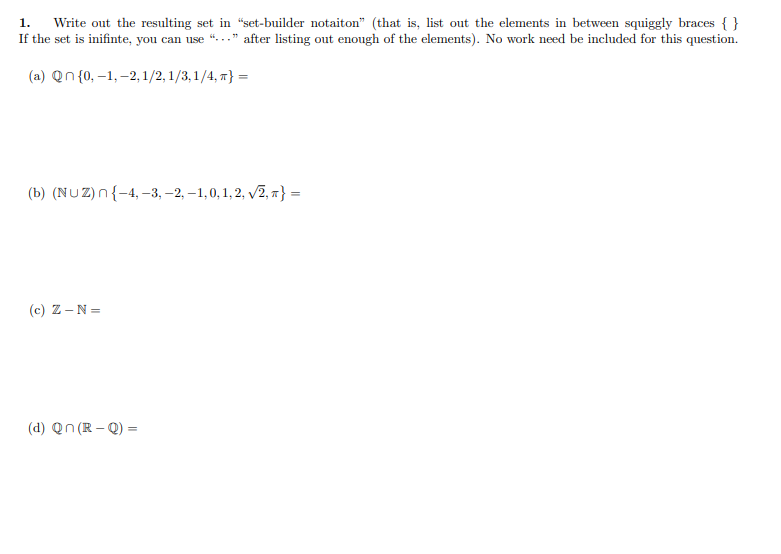 Solved 1. Write out the resulting set in "set-builder | Chegg.com