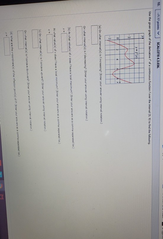 Solved 10. -11.17 points SCALCET8 4.3.036. Use the given | Chegg.com