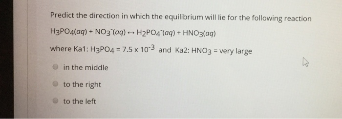 Solved Predict the direction in which the equilibrium will | Chegg.com Solved Predict the direction in which the equilibrium will | Chegg.com