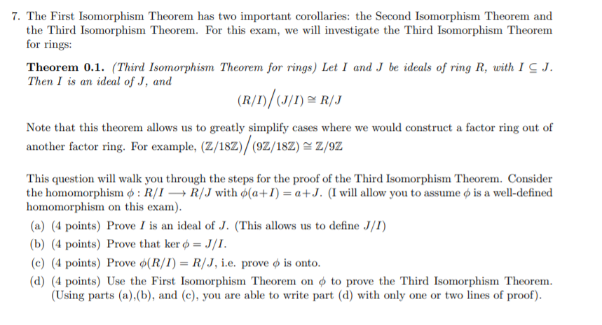 Solved 7. The First Isomorphism Theorem has two important | Chegg.com