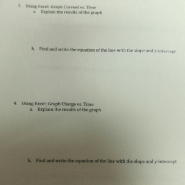 Solved 3 Using Excel Graph Current vs. Time a Explain the | Chegg.com