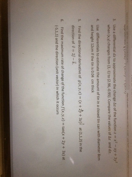 Solved Use a differential dz to approximate the change z of | Chegg.com