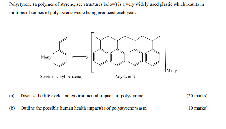 Solved Polystyrene (a polymer of styrene, see structures | Chegg.com