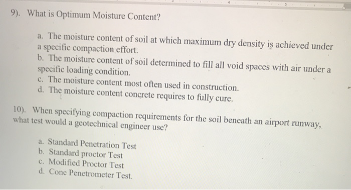 Solved 9). What is Optimum Moisture Content? a. The moisture | Chegg.com