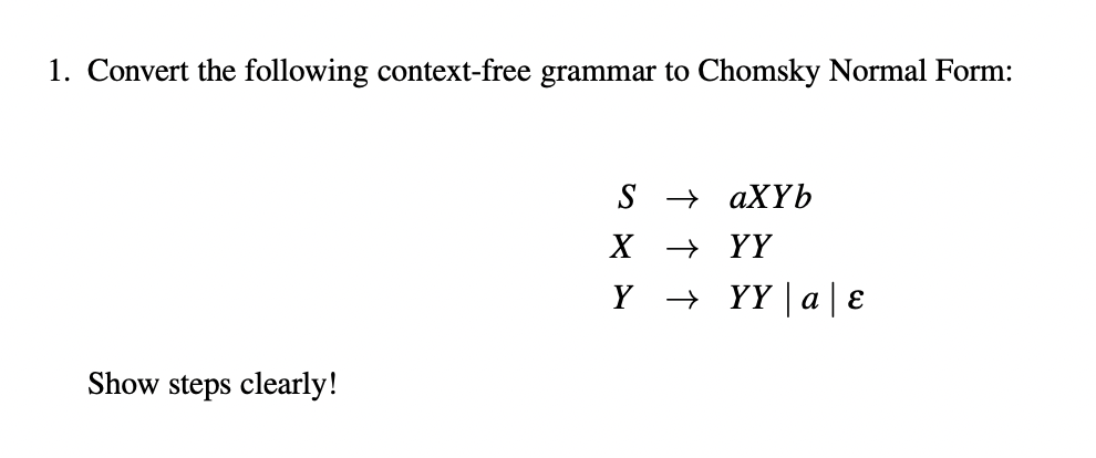 Solved 1. Convert the following context-free grammar to | Chegg.com