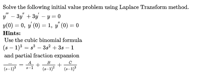 Solved Solve the following initial value problem using | Chegg.com