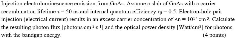 Solved Injection electroluminescence emission from GaAs. | Chegg.com