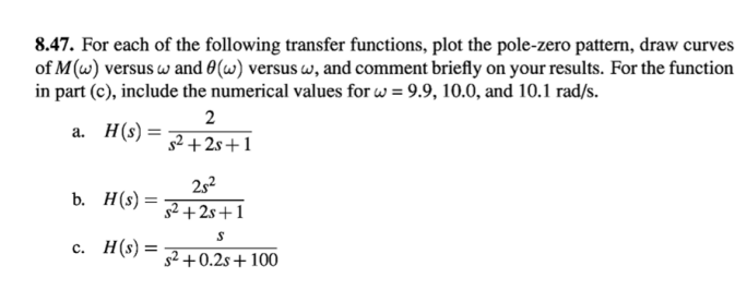 Solved 8.47. For each of the following transfer functions, | Chegg.com