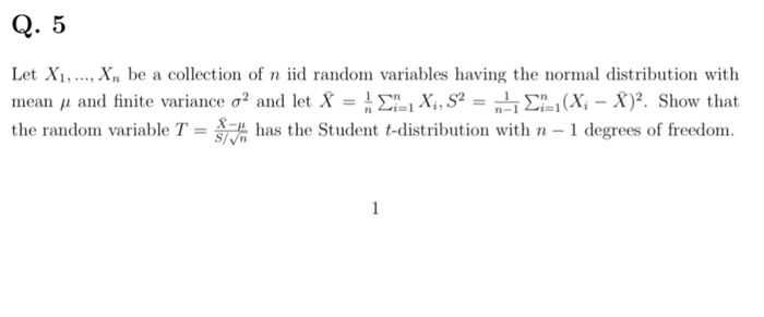 Solved Q. 5 Let Xi, Xn be a collection of n iid random | Chegg.com