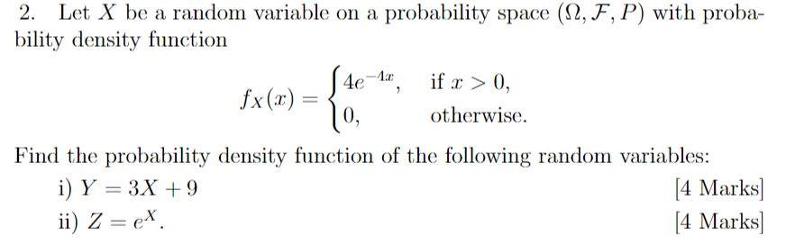 Solved 2. Let X be a random variable on a probability space | Chegg.com