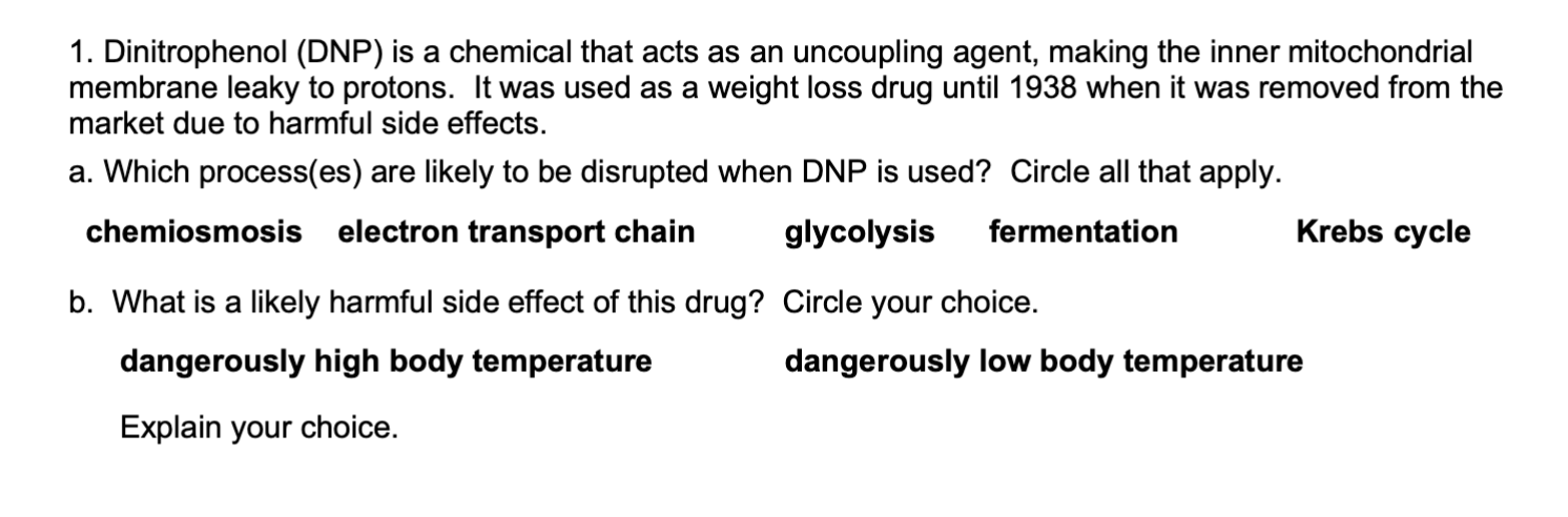 Solved Dinitrophenol (DNP) ﻿is a chemical that acts as an | Chegg.com