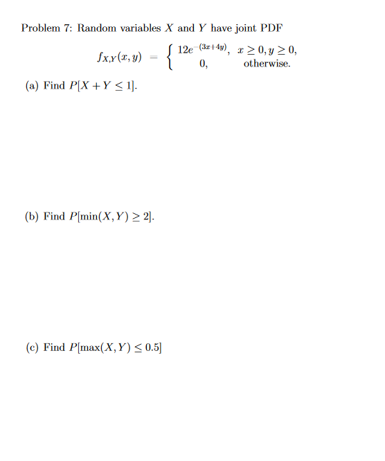 Solved Problem 7: Random variables X and Y have joint PDF | Chegg.com
