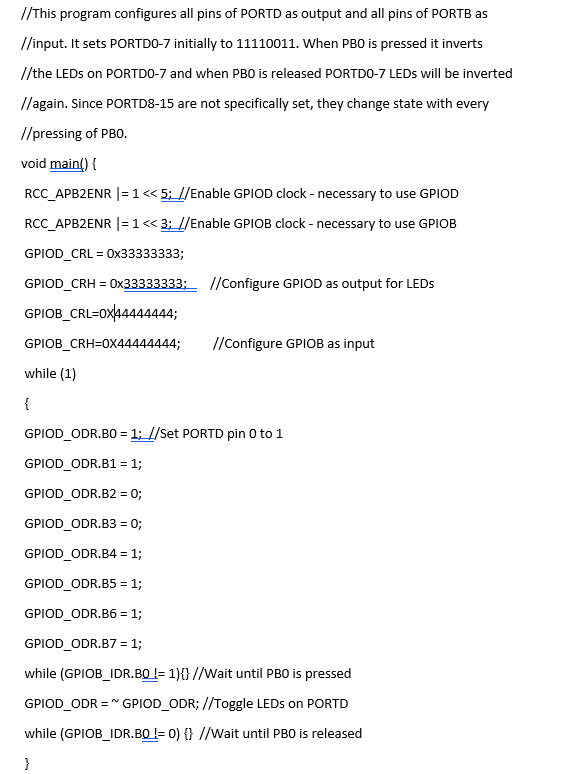 Solved //This program configures all pins of PORTD as output | Chegg.com