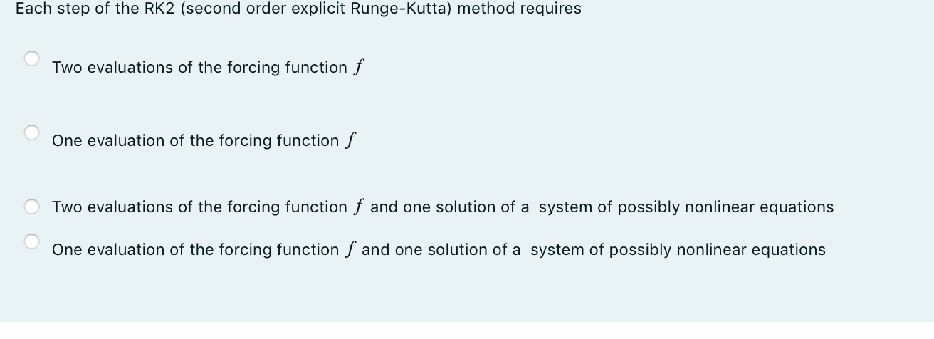 Solved Each step of the RK2 (second order explicit | Chegg.com