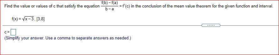 Solved f(b)-f(a) Find the value or values of that satisfy | Chegg.com