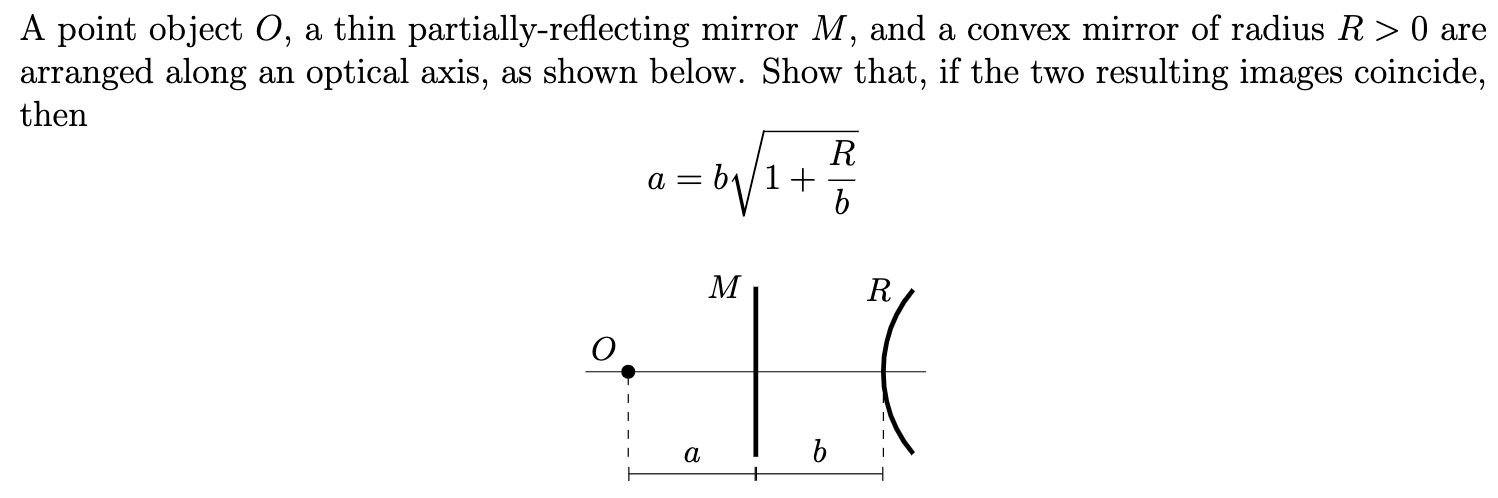 Solved A point object O, a thin partially-reflecting mirror | Chegg.com