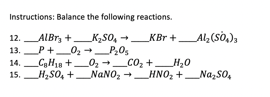 Solved Instructions: Balance the following reactions. _KBr | Chegg.com