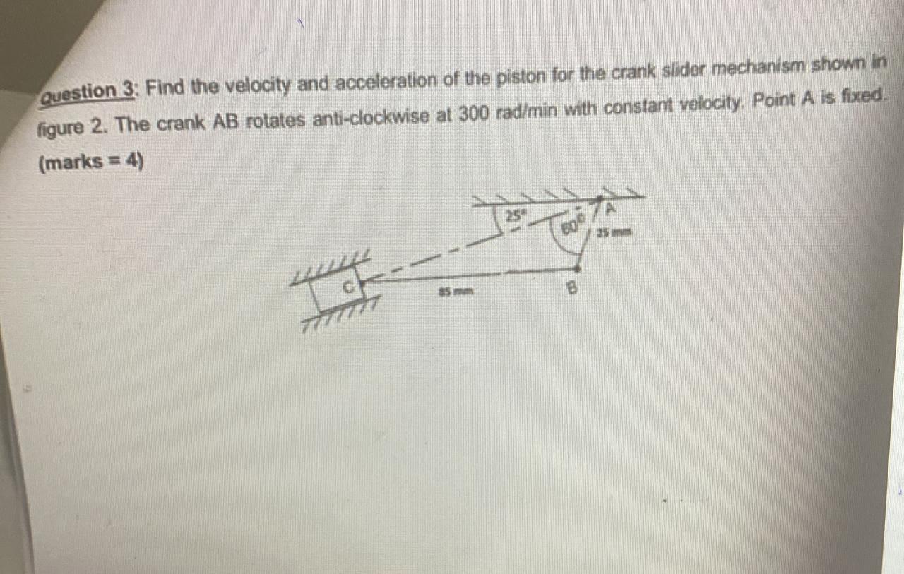 Solved Question 3: Find the velocity and acceleration of the | Chegg.com