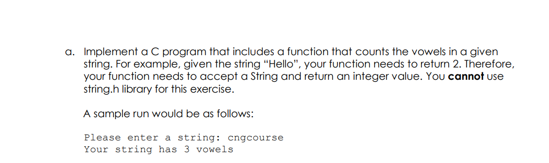 Solved a. Implement a C program that includes a function | Chegg.com