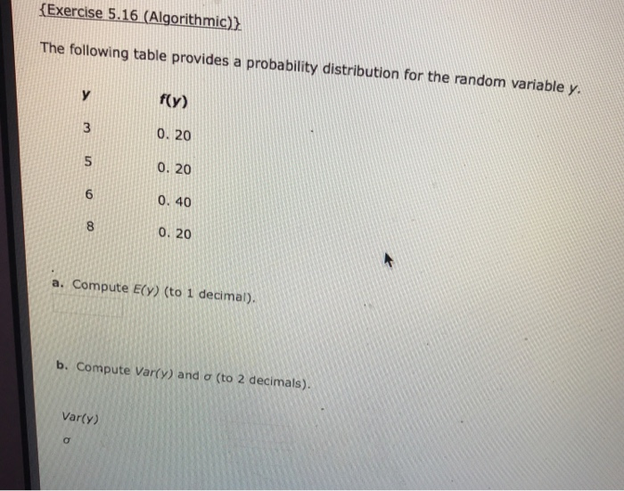 Solved Exercise 5.16 (Algorithmic)) The following table | Chegg.com