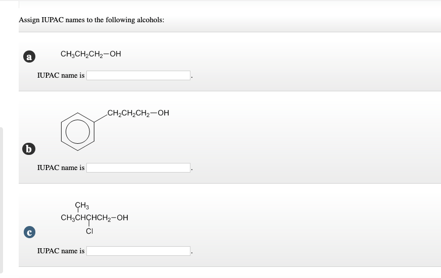 Solved Assign IUPAC names to the following alcohols: | Chegg.com Solved Assign IUPAC names to the following alcohols: | Chegg.com