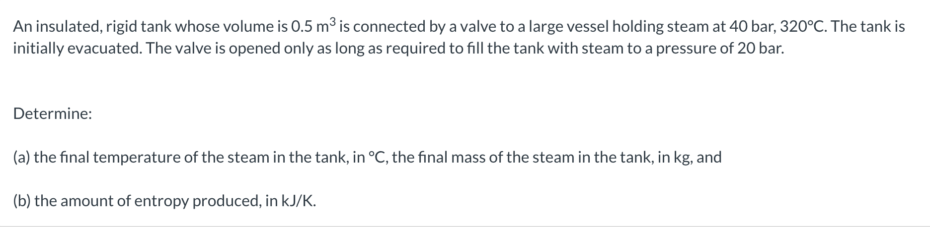 Solved An insulated, rigid tank whose volume is 0.5 m3 is | Chegg.com