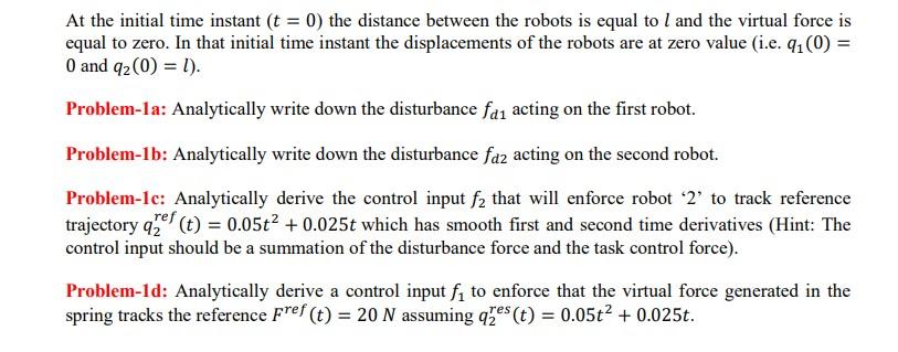 Solved SYSTEM-1: Two mobile robots ' R1 ' and ' R2 ' with | Chegg.com