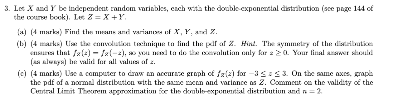 Let X and Y be independent random variables, each | Chegg.com