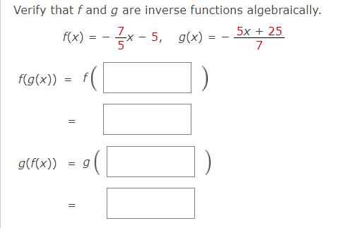 Solved Verify that f and g are inverse functions | Chegg.com