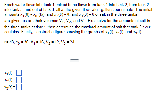 Fresh water flows into tank 1 ; mixed brine flows | Chegg.com