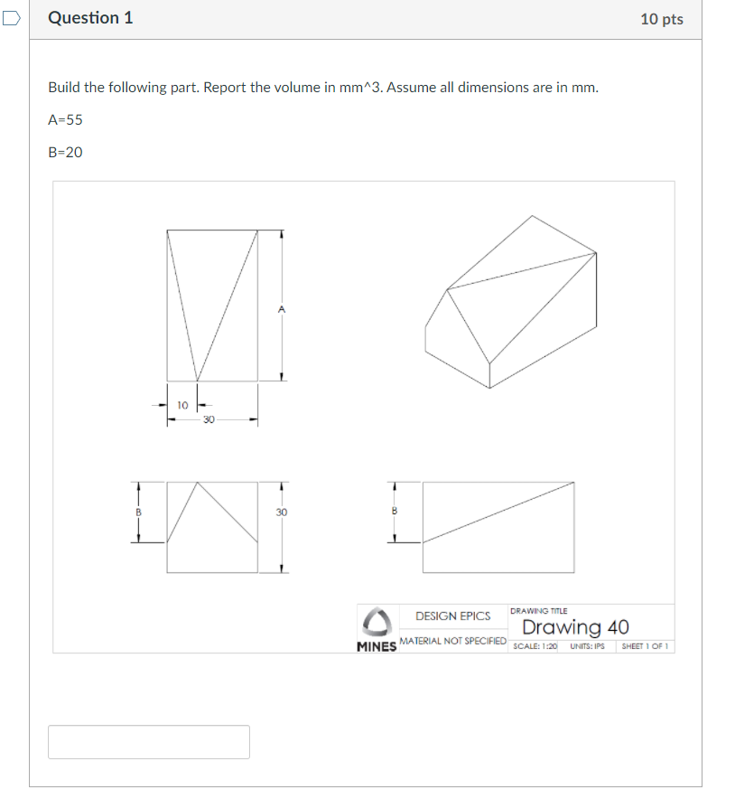 Solved Question 1 10 pts Build the following part. Report | Chegg.com