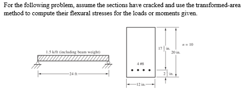 Solved For the following problem, assume the sections have | Chegg.com