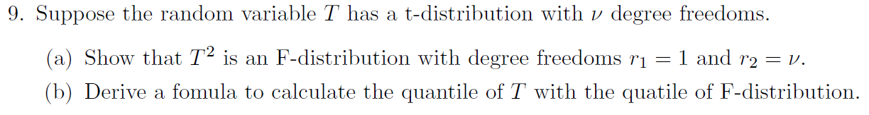 Solved 9. Suppose the random variable T has a t-distribution | Chegg.com
