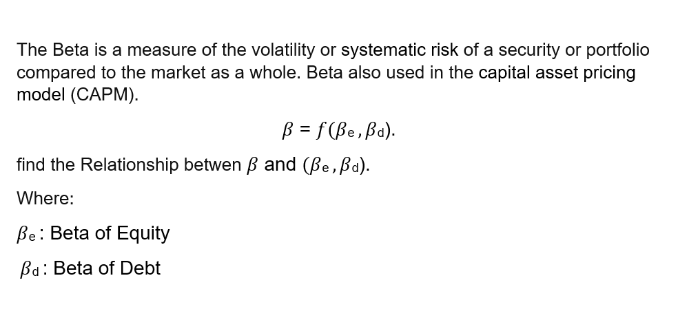 Solved The Beta is a measure of the volatility or systematic | Chegg.com