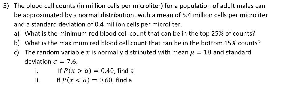 Solved 5) The blood cell counts (in million cells per | Chegg.com