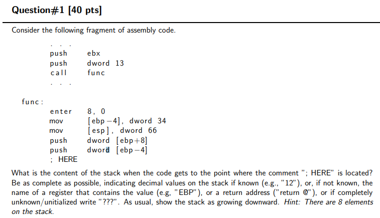 Question#1 [40 pts) Consider the following fragment | Chegg.com