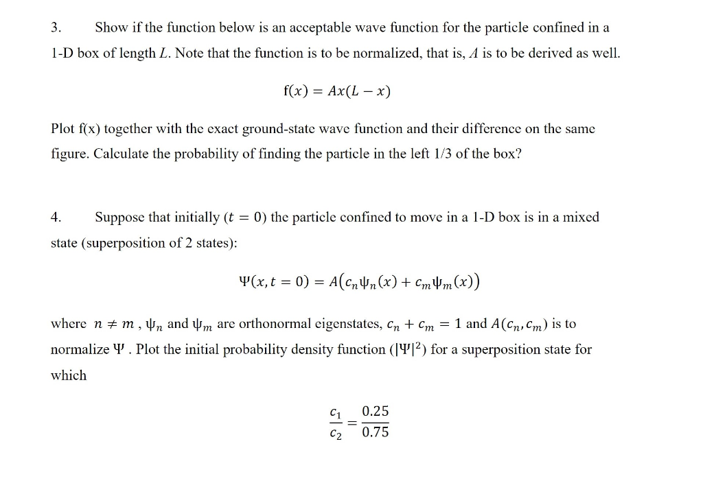Solved 3. Show if the function below is an acceptable wave | Chegg.com