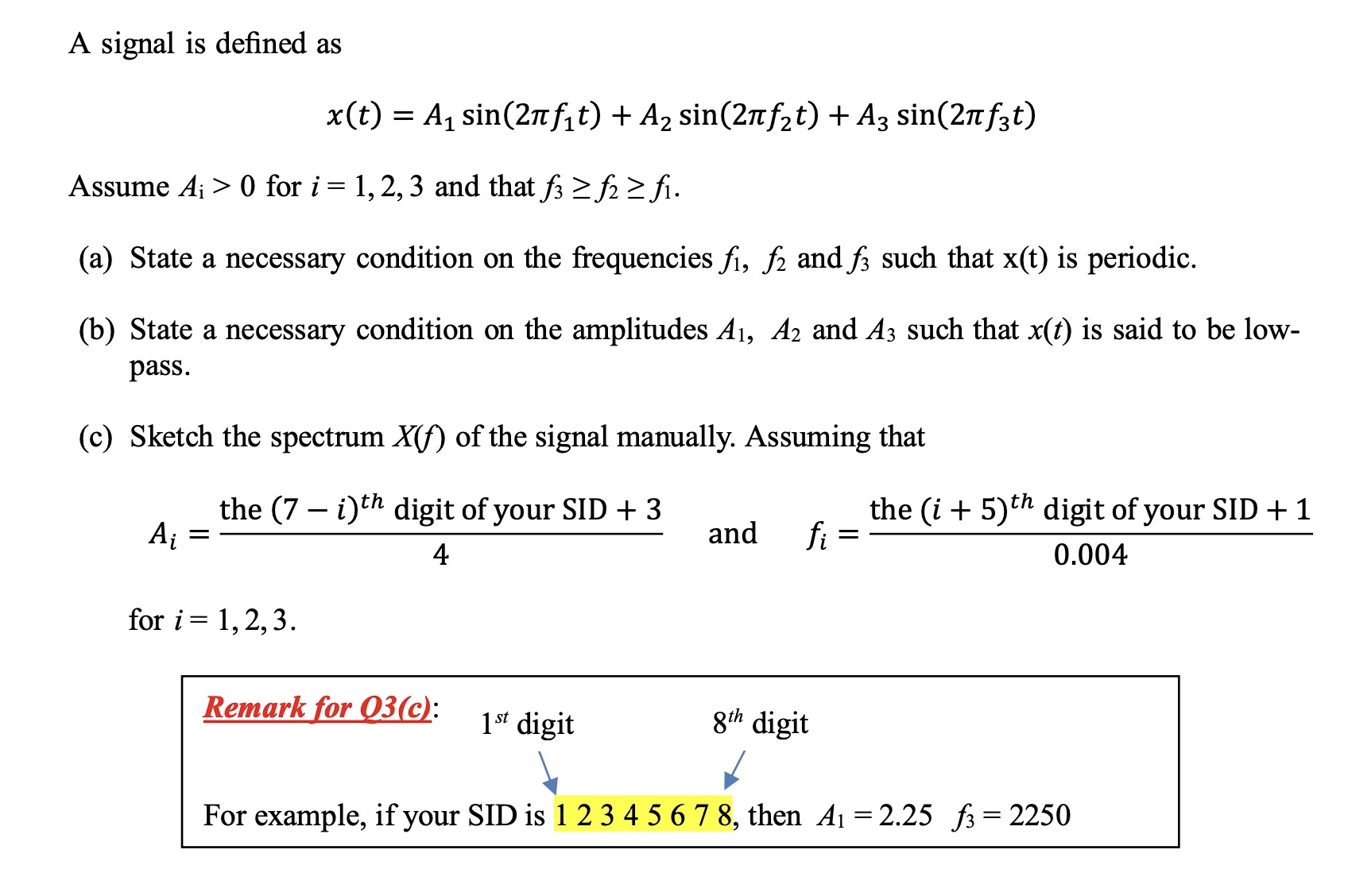 A signal is defined as | Chegg.com