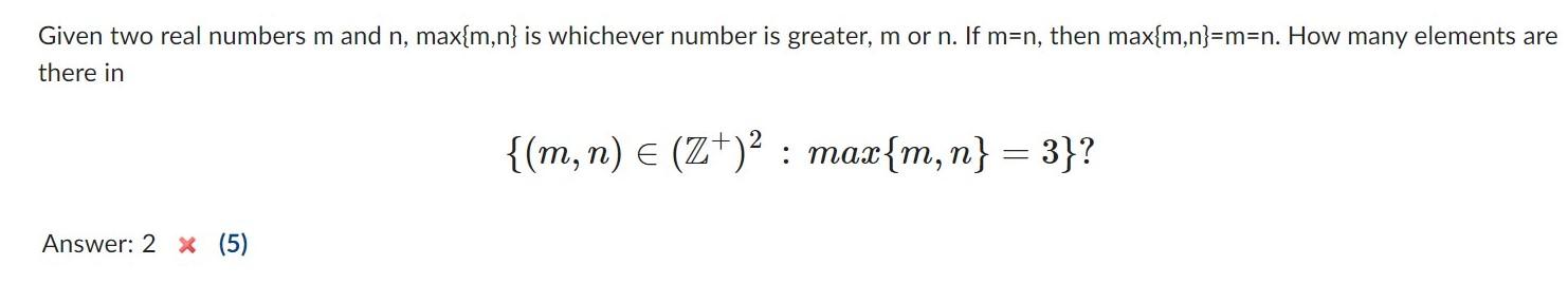 Solved Given two real numbers m and n,max{m,n} is whichever | Chegg.com