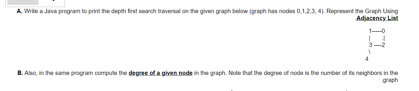 Solved A. Write a Java program to print the depth first | Chegg.com