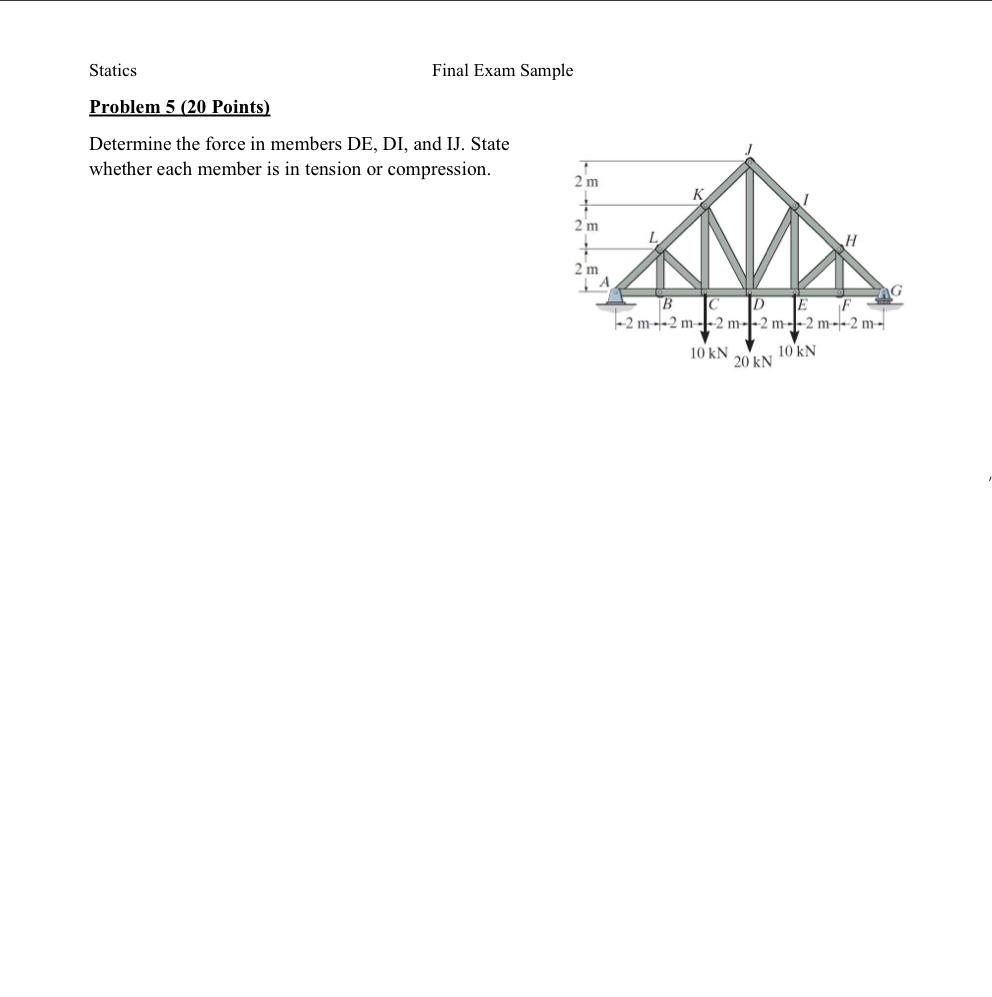 Solved Statics Final Exam Sample Problem 5 (20 Points) | Chegg.com