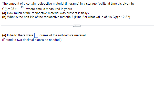 Solved The amount of a certain radioactive material (in | Chegg.com