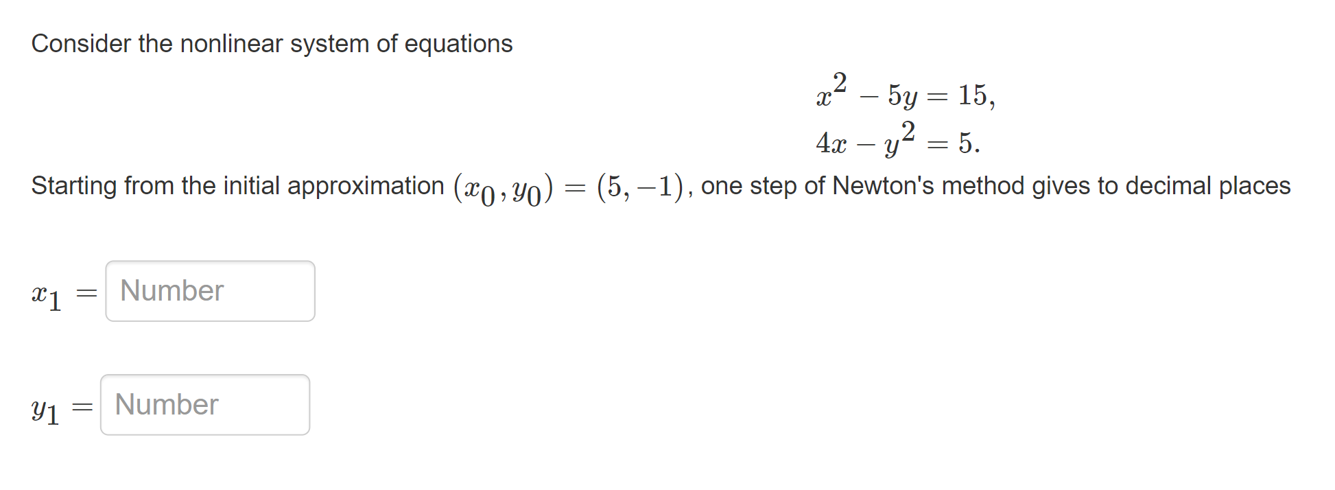 Solved Consider the nonlinear system of equations | Chegg.com