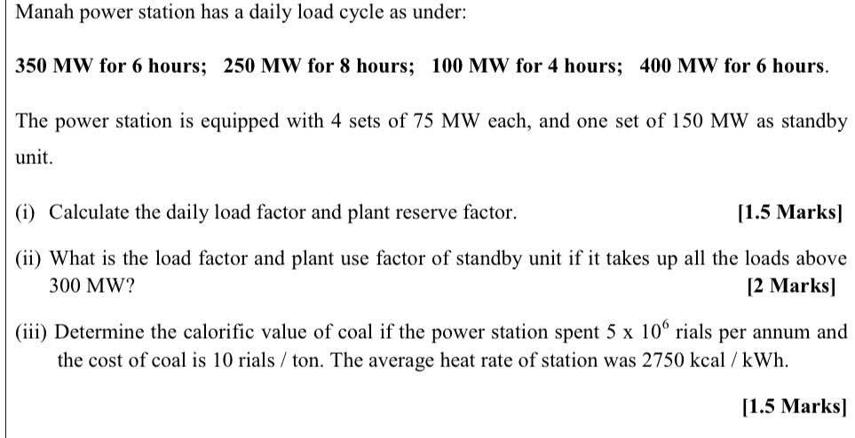 Solved | Manah power station has a daily load cycle as | Chegg.com