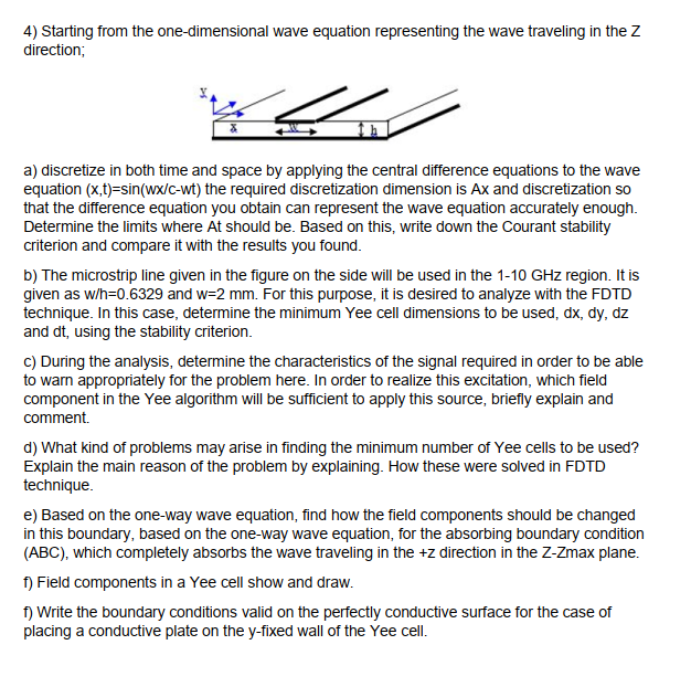 Solved 4) Starting from the one-dimensional wave equation | Chegg.com