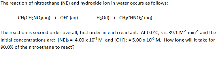 Solved The reaction of nitroethane (NE) and hydroxide ion in | Chegg.com