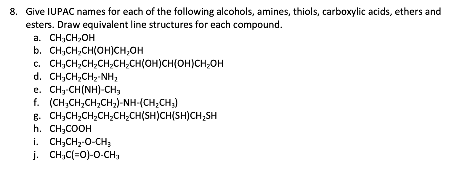 Solved 8. Give IUPAC names for each of the following | Chegg.com