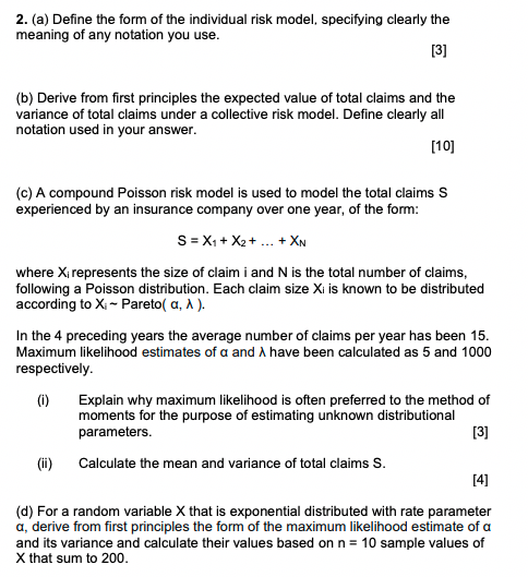Solved 2. (a) Define the form of the individual risk model, | Chegg.com